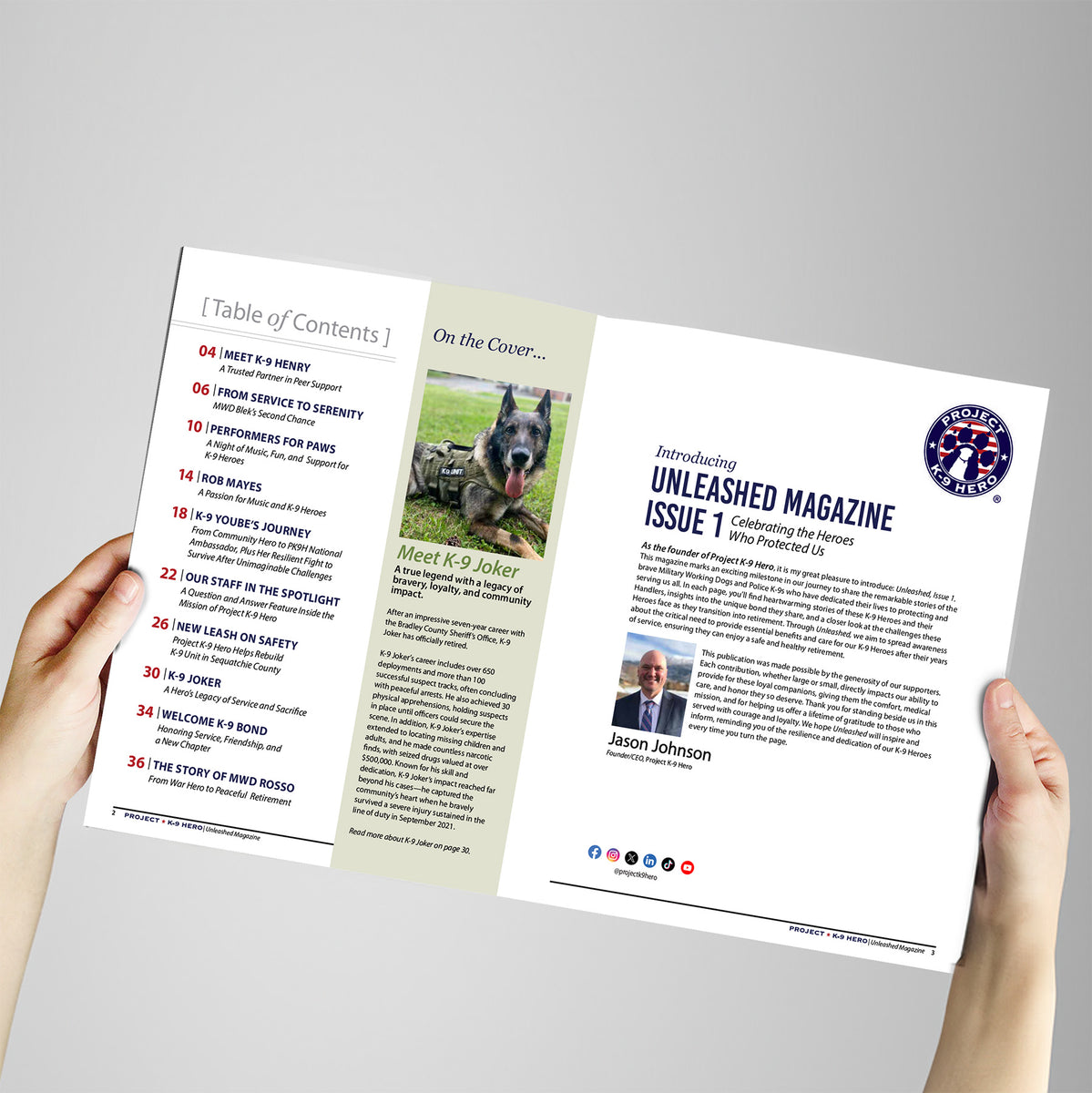 Unleashed Magazine - Issue 1 – Project K-9 Hero